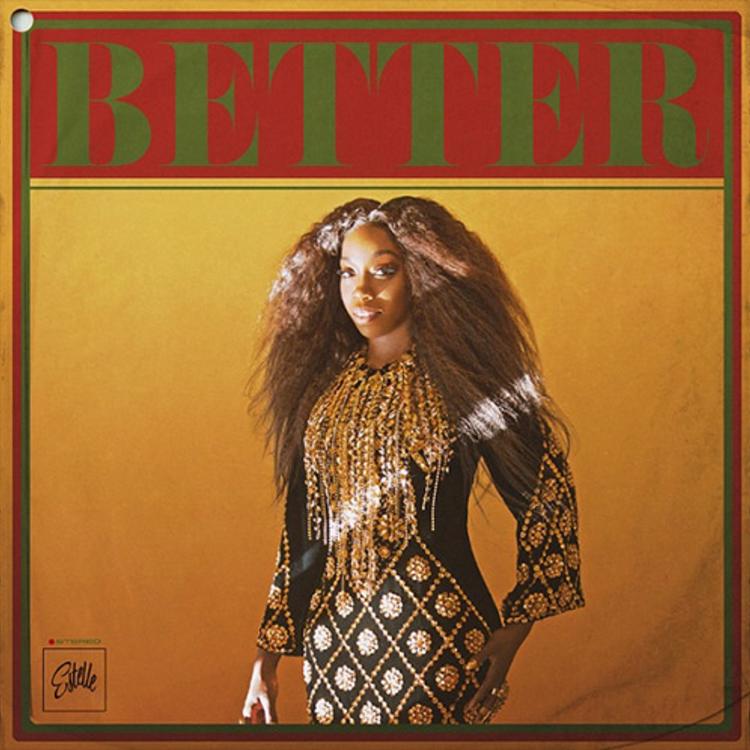 ESTELLE’S OFFICIAL VIDEO FOR “BETTER” NOW AVAILABLE WORLDWIDE NEW ALBUM ...